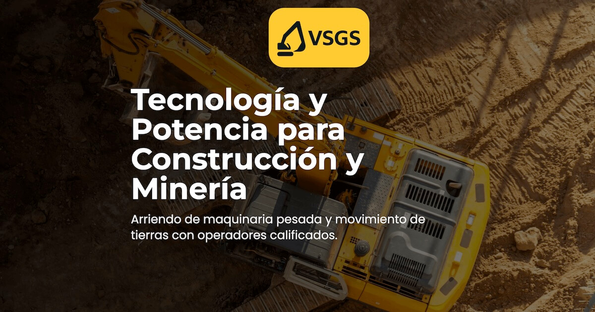 VSGS - Maquinaria Pesada y Movimiento de Tierras